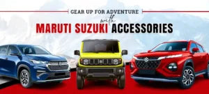 Gear-Up-for-Adventure-Maruti-Suzuki-Accessories